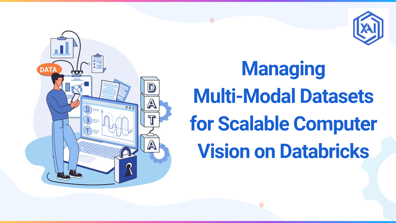 How To Manage Multi Modal Datasets For Computer Vision On Databricks